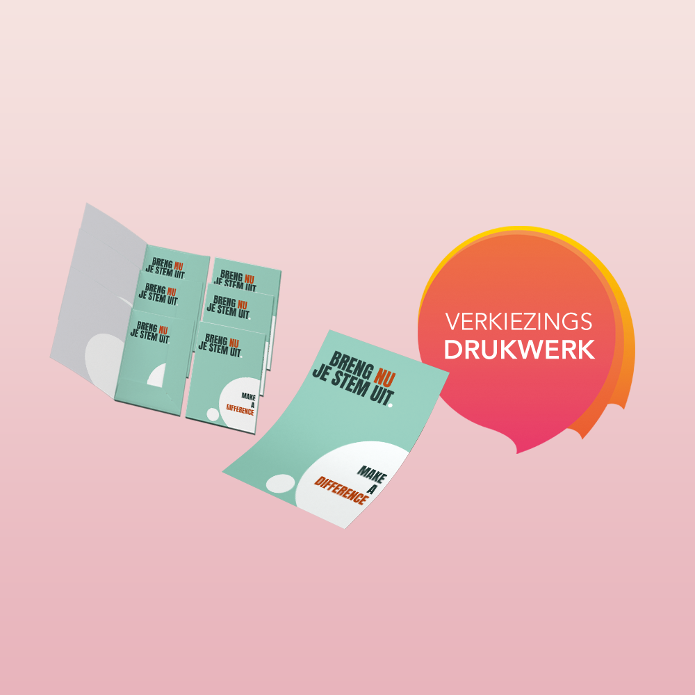Verkiezingsposters | Hoge kwaliteit bedrukking | Drukwerknodig